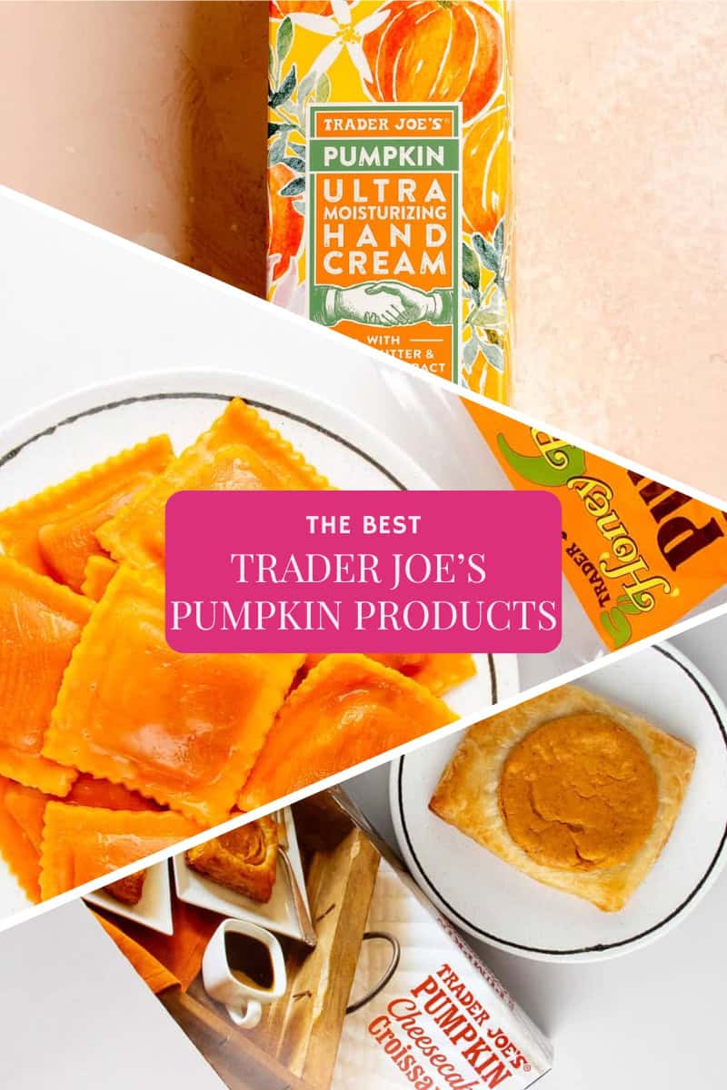 The Best Trader Joe’s Pumpkin Products This Fall - BecomeBetty.com